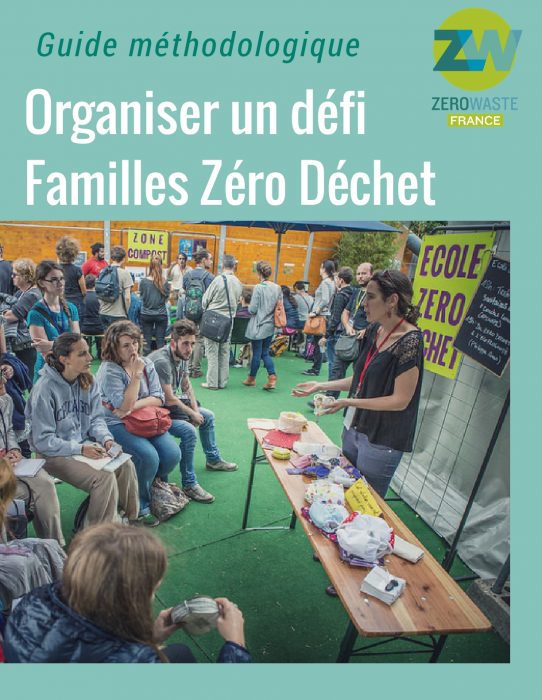 Organiser un défi Familles Zéro Déchet | Zero Waste France