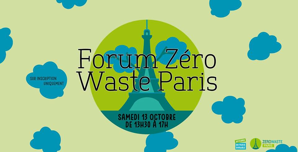 Forum Zero Waste Paris [Paris] | Zero Waste France